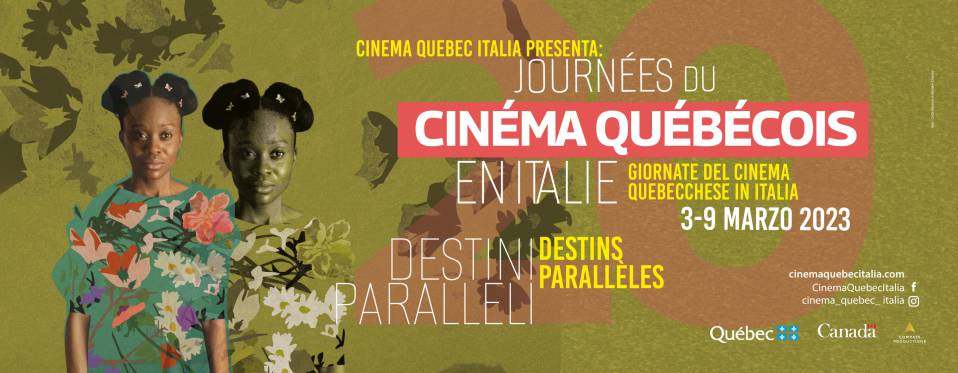 20es Journées du cinéma québécois en Italie | Films du Québec